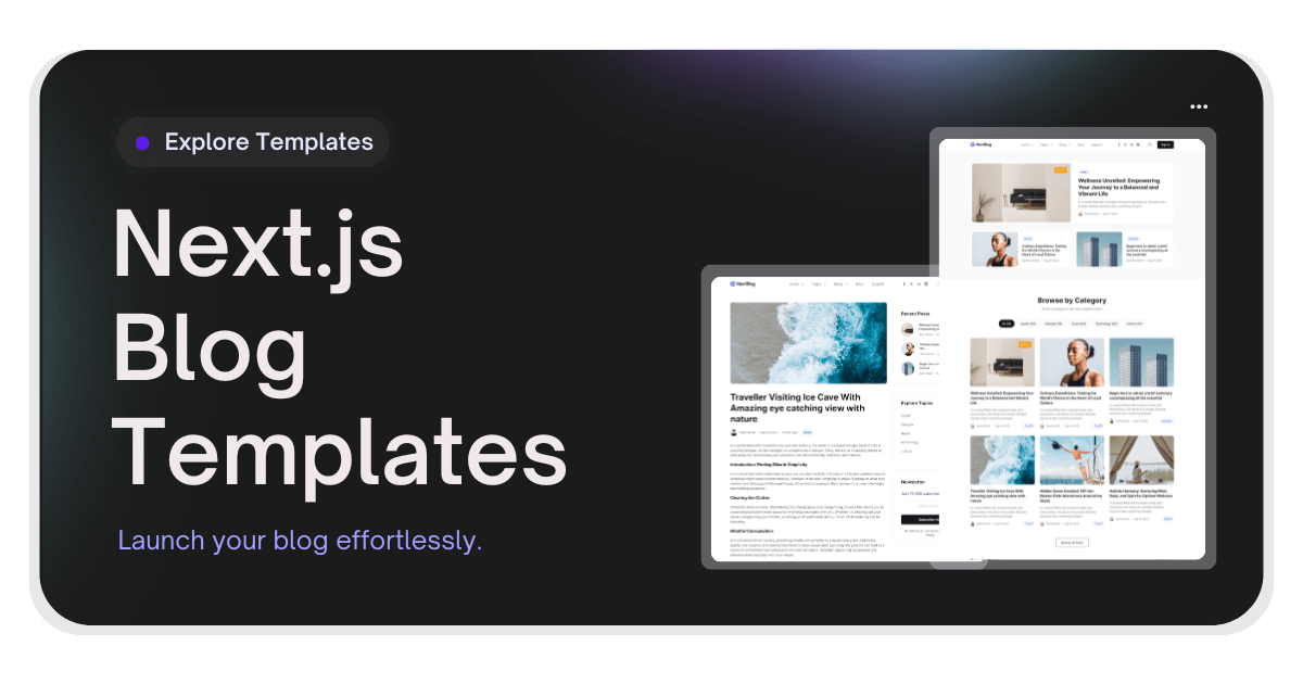 Next.js Blog Templates: Fast, SEO-Friendly Blogs