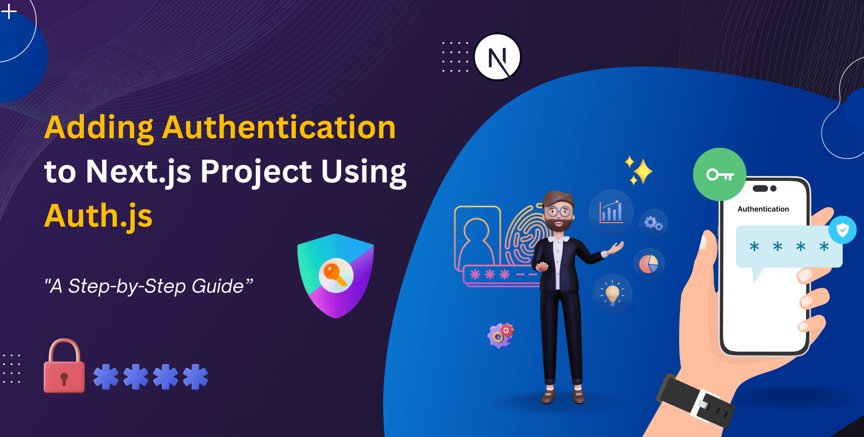 Adding Authentication To Nextjs Project Using Authjs A Step By Step Guide